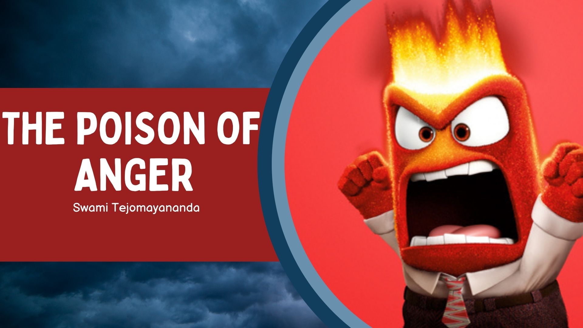 The Poison of Anger – Chinmaya Gurukul